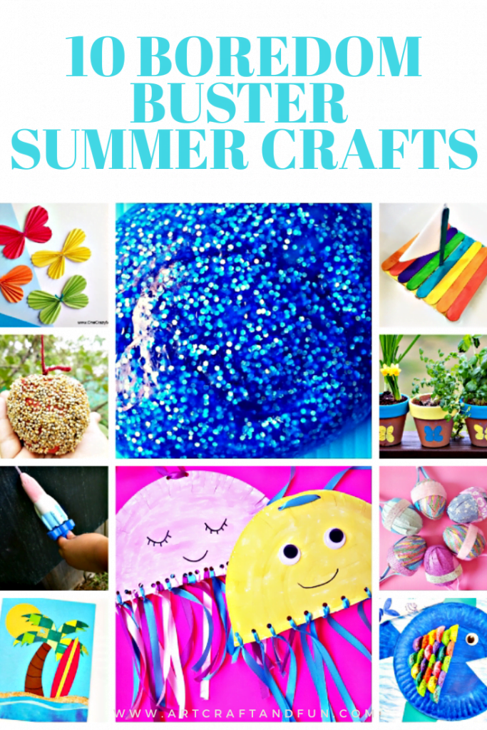 10 Easy Boredom Buster Summer Crafts For Kids